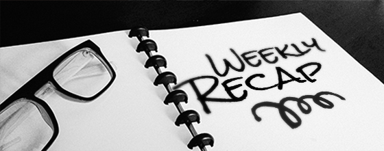 Weekly Recap - June 1, 2018 - Brogan & Partners